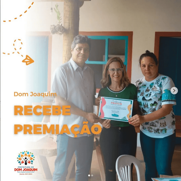 Dom Joaquim, foi premiado no PRETUR – Prêmio de Turismo da Instância de ...